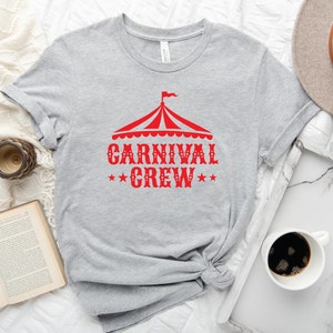 Carnival Crew Shirt, Carnival Circus T-shirt, Circus Lover Gifts ...
