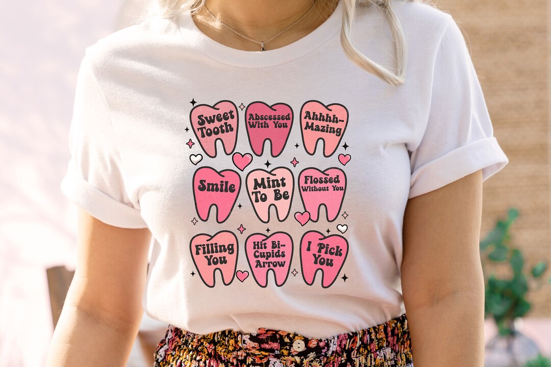 Valentine's Day Dental Tooth Shirt, Candy Hearts Tooth Shirt, Dentist Shirt, Dental Hygienist ...