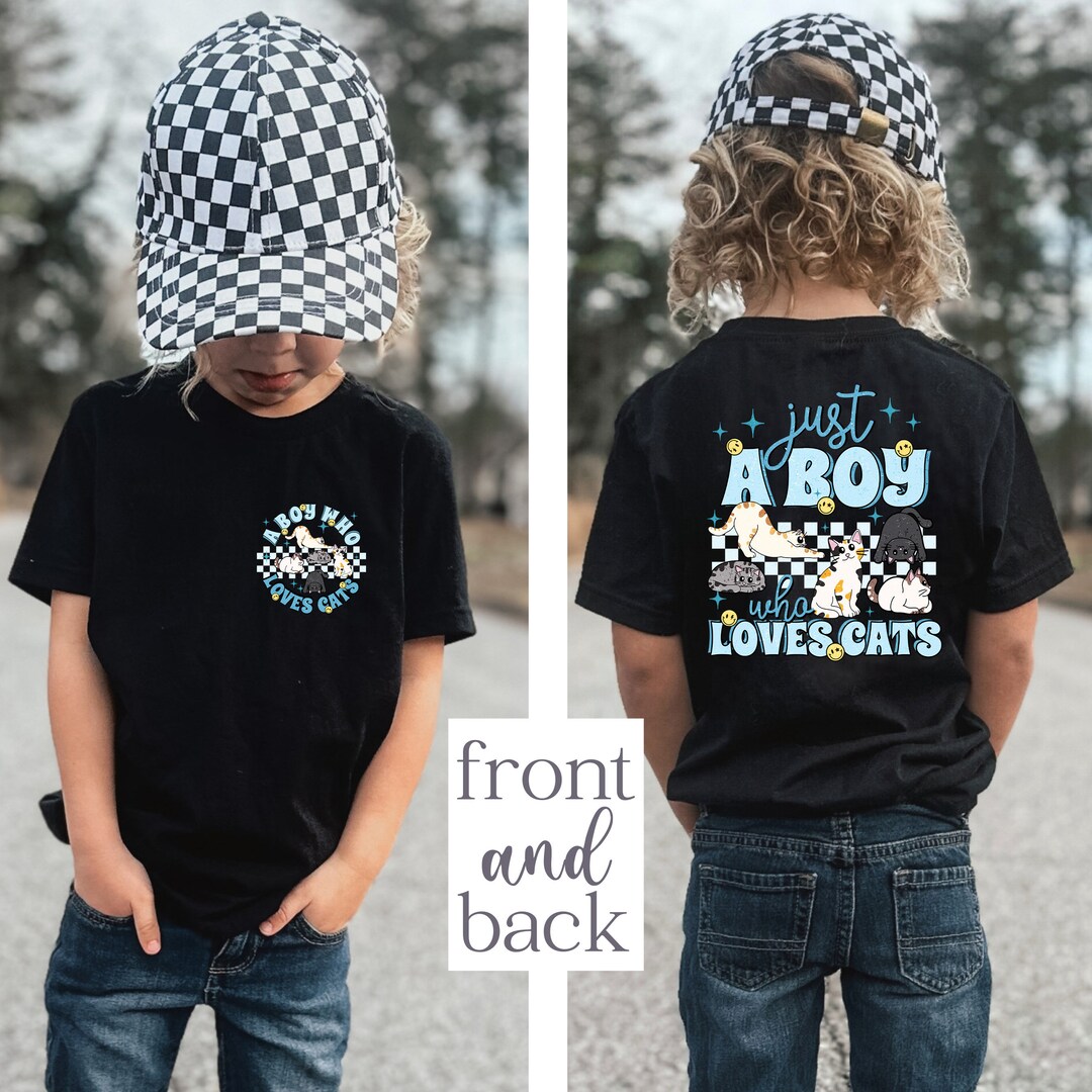 Just A Boy Who Loves Cats Shirt, Cat Lover Shirt, Animal Lover Kids ...