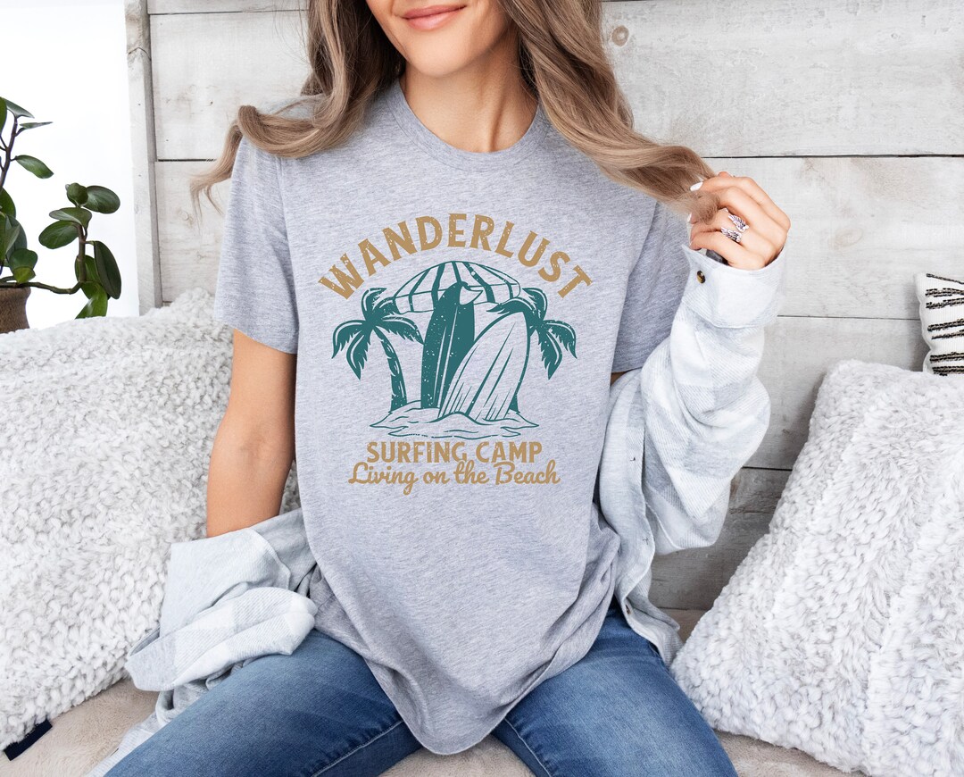 Wanderlust Surfing Camp Shirt, Living on the Beach, Retro Summer Shirt, Summer Trip Shirt, Beach ...