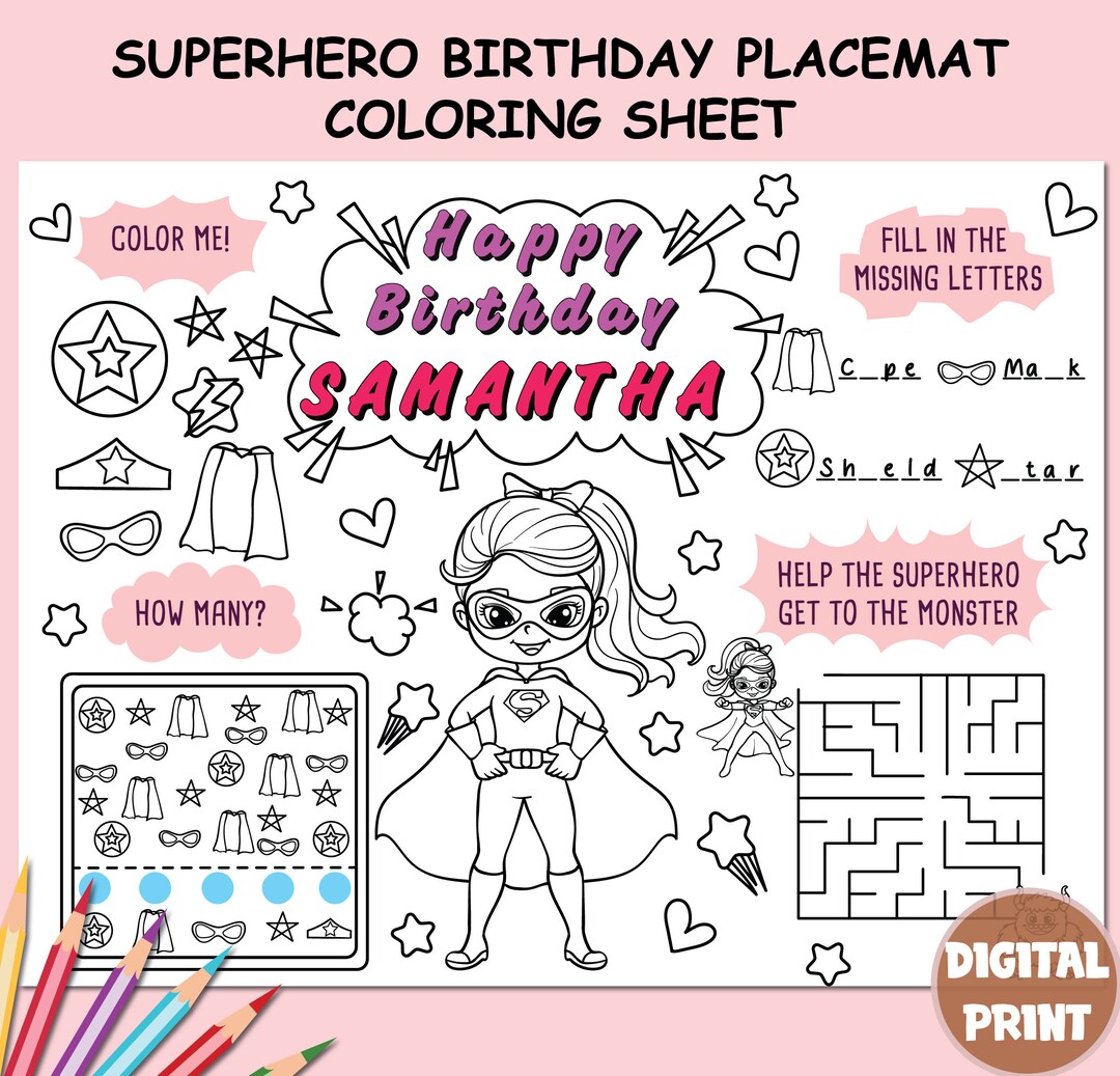 Printable Superhero Girl Happy Birthday Palcemat Coloring Acitivity ...