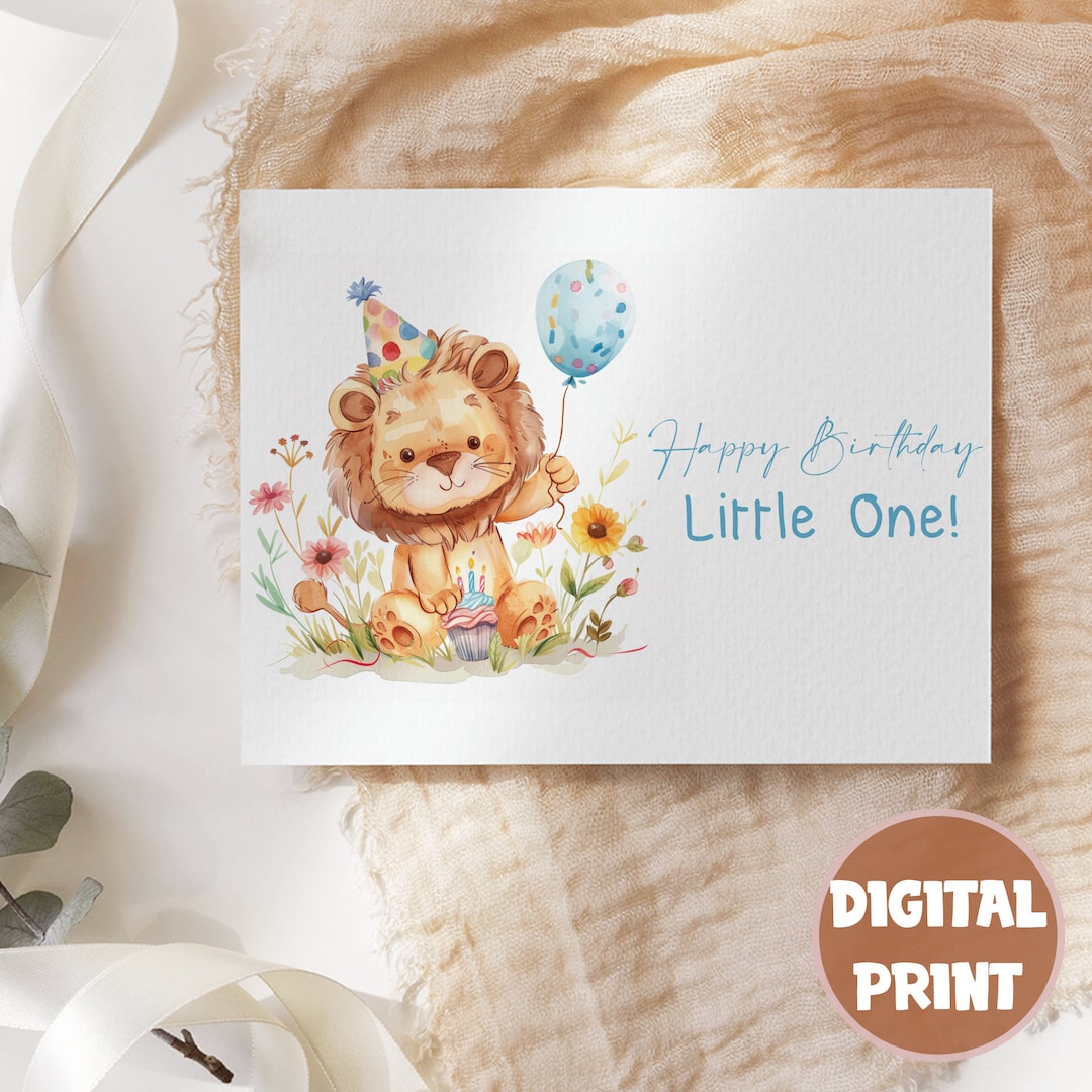 Printable Cute Baby Lion Birthday Greeting Card, Birthday Card ...