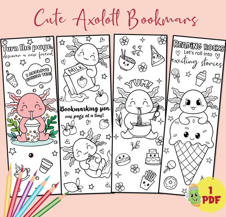 Printable Cute Axolotl Coloring Bookmarks for Kids, Baby Axolotl ...