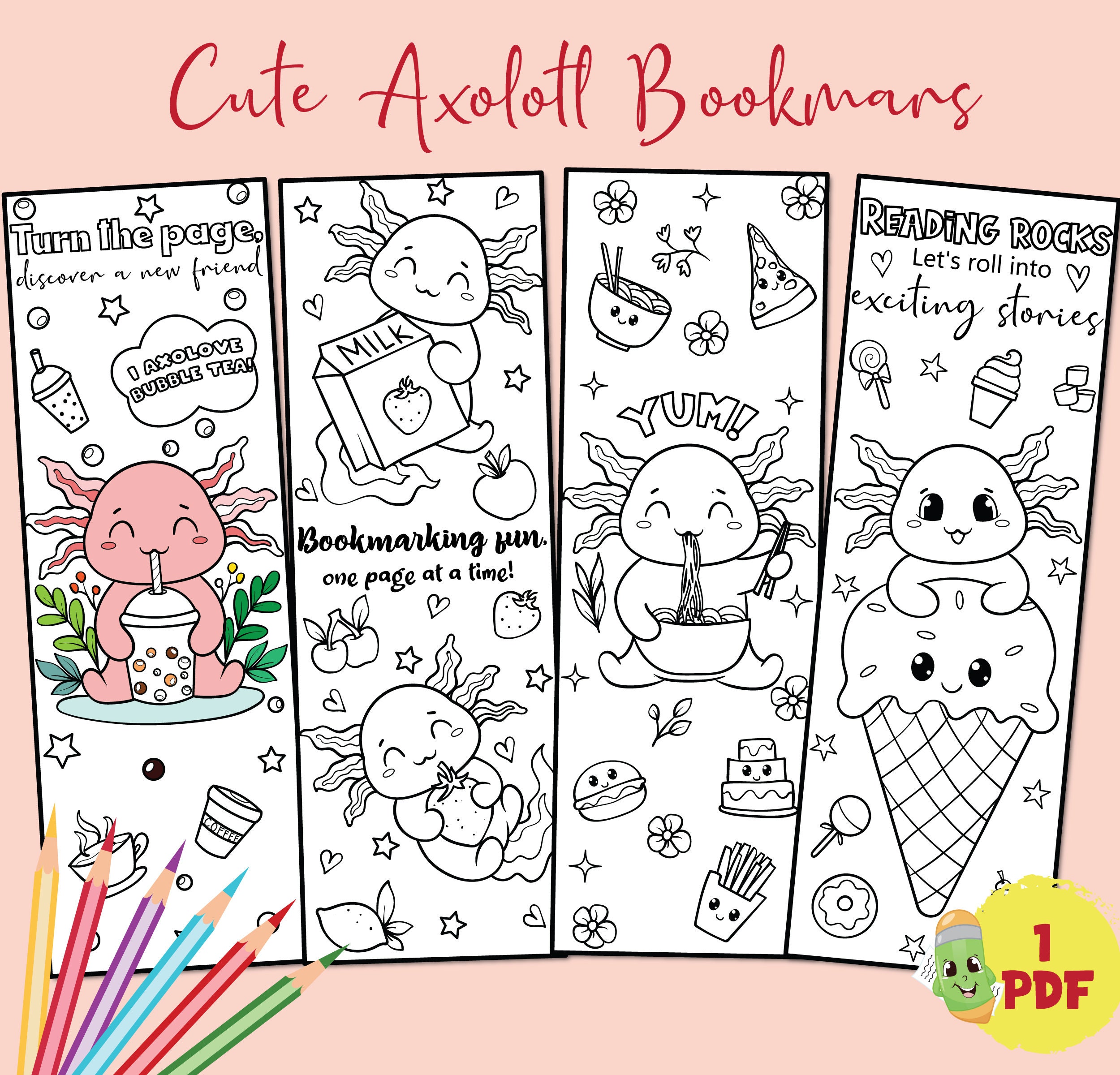 Printable Cute Axolotl Coloring Bookmarks for Kids, Baby Axolotl ...