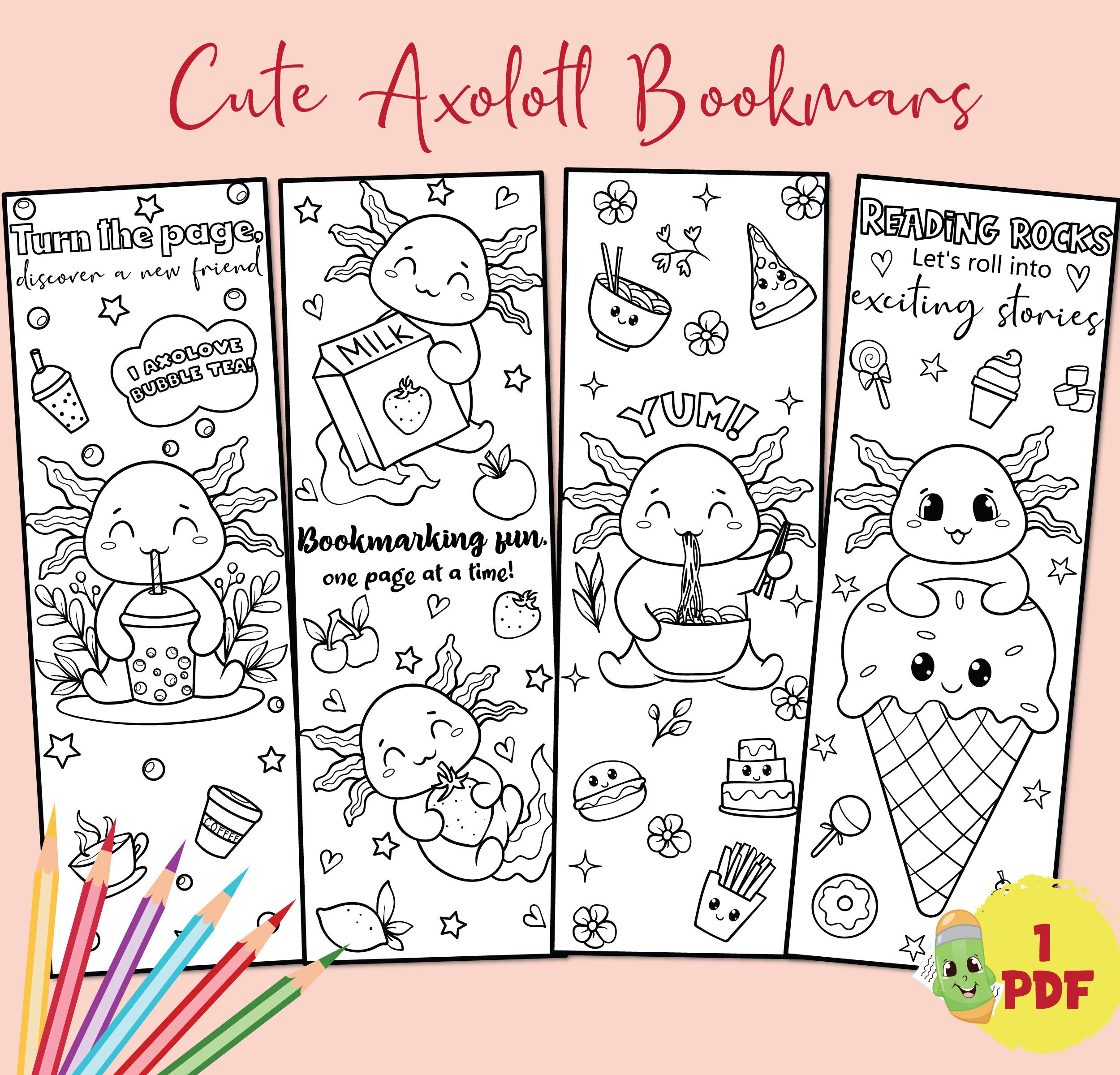 Printable Cute Axolotl Coloring Bookmarks for Kids, Baby Axolotl ...