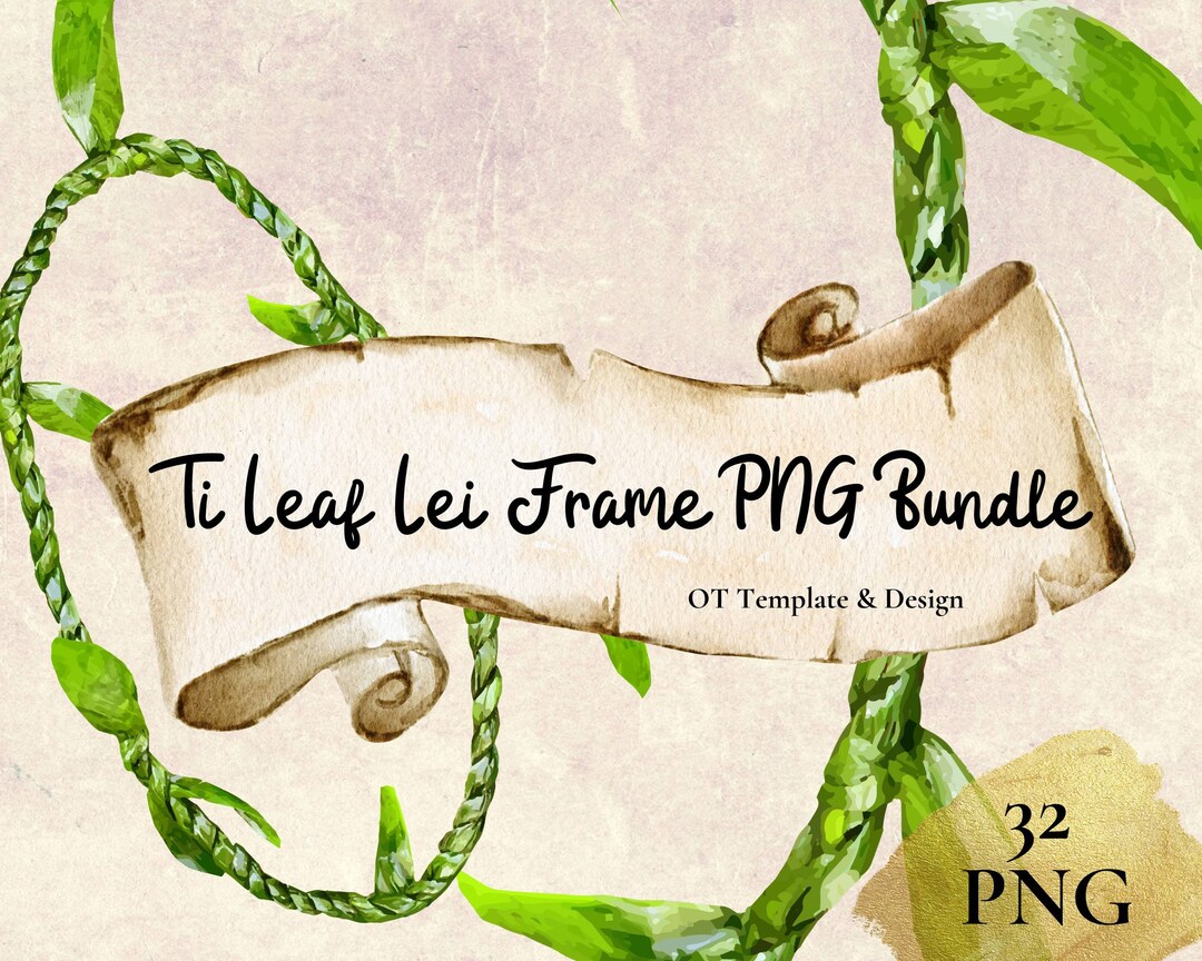 Ti Leaf Lei PNG Frame Bundle, Hawaiian Decoration, Oval, Square ...