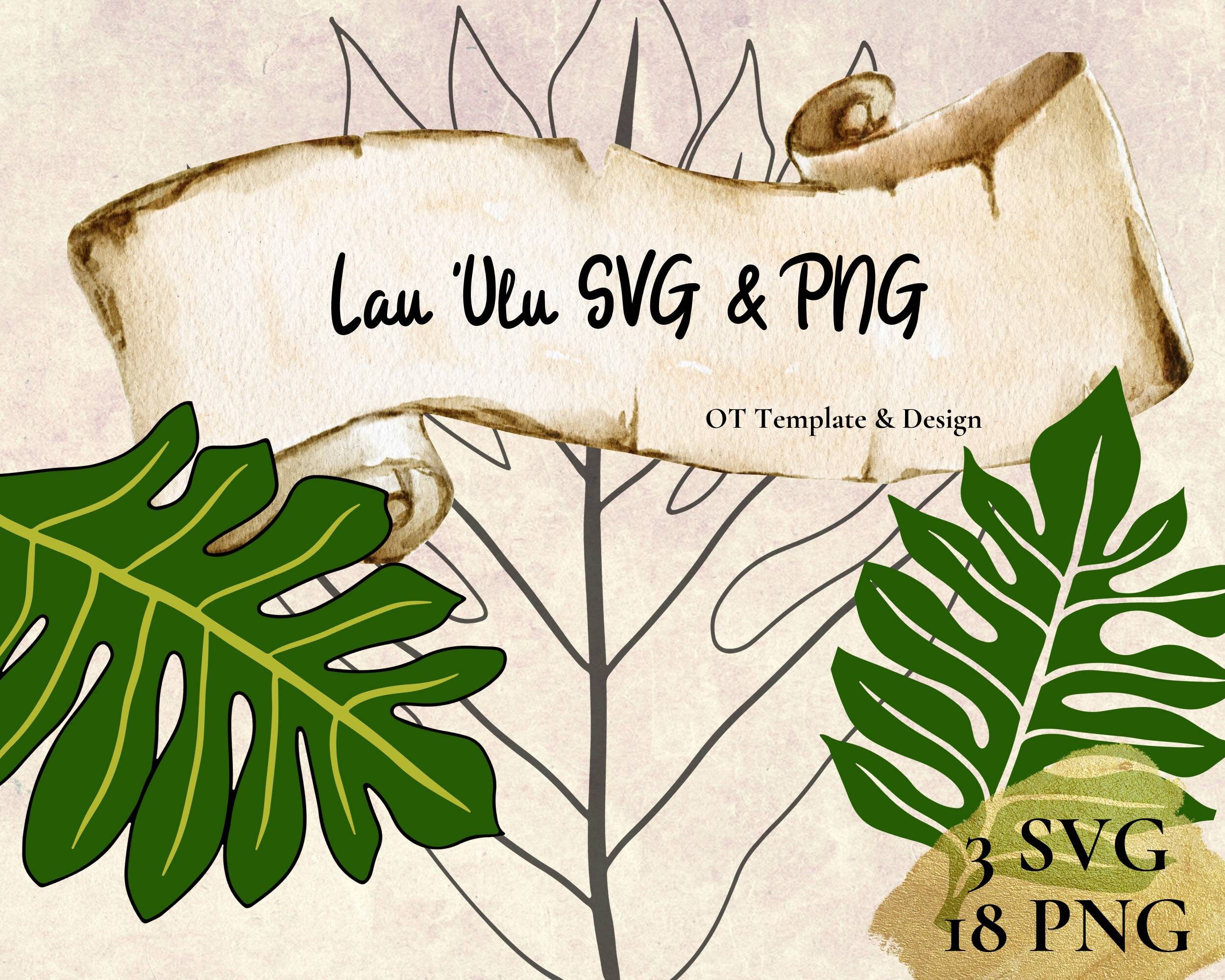 Ulu Breadfruit Leaf SVG Cut File, PNG Files, Digital Instant Download ...