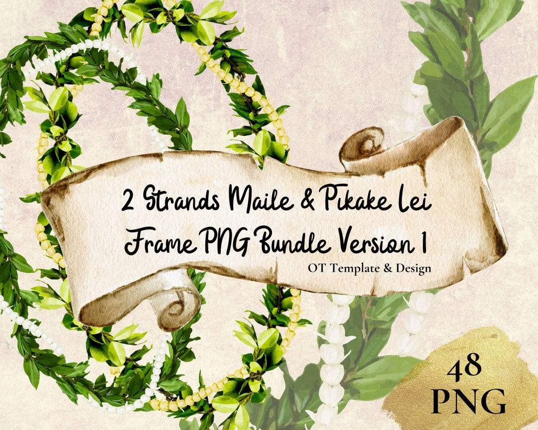 Maile & Pikake Lei 2 Strands Frames PNG Bundle Version 1, Digital ...