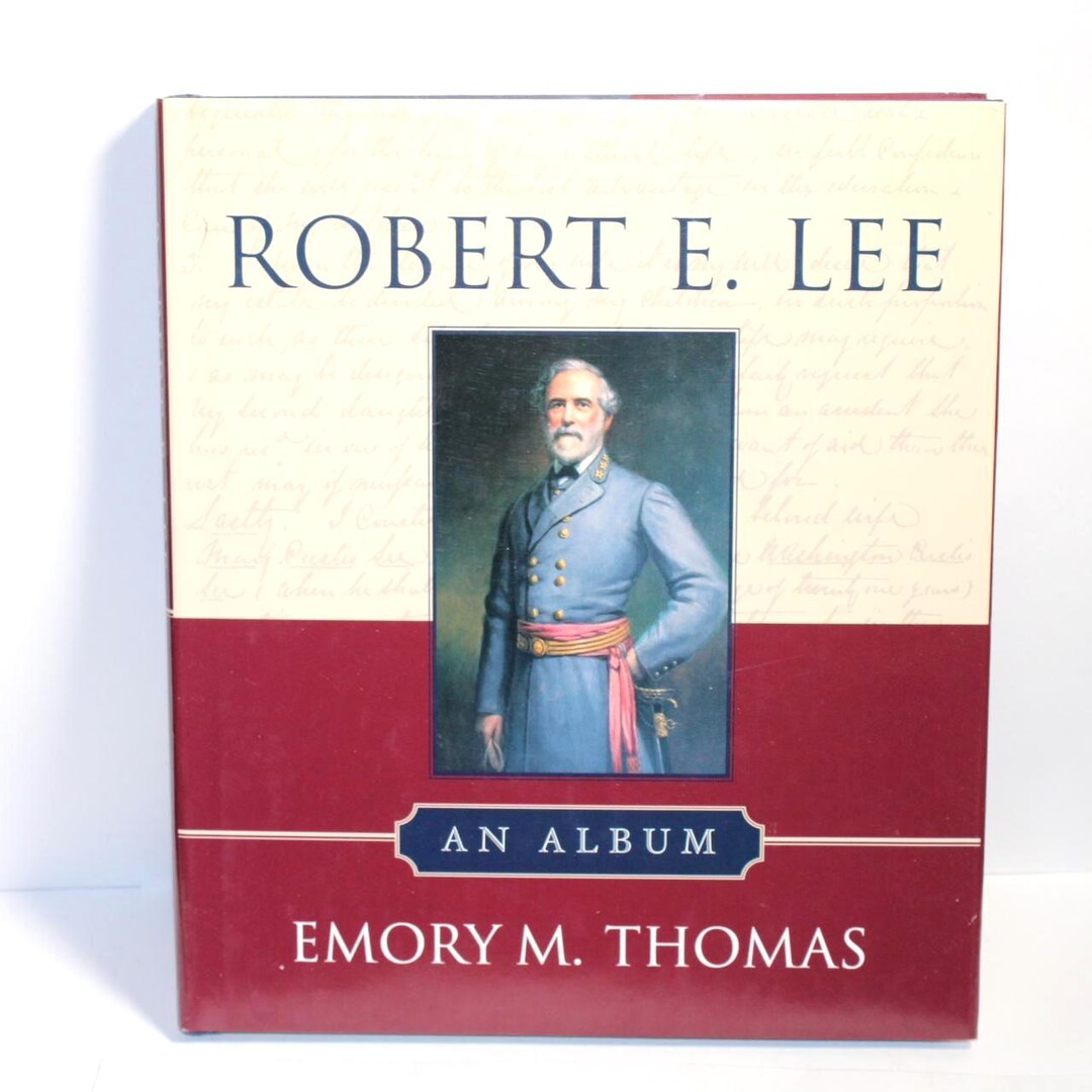 Robert E Lee: an Album - by Thomas, Emory M, Hardcover - Etsy