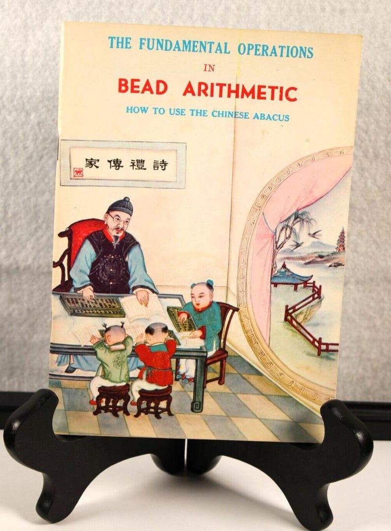 The Fundamental Operations in Bead Arithmetic-how to Use the Chinese ...