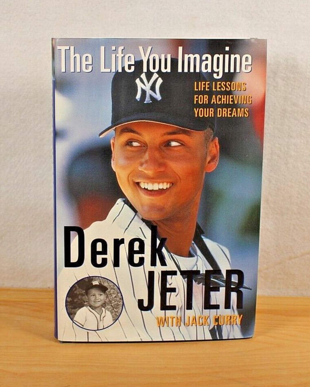The Life You Imagine: Life Lessons for Achieving Your Dreams Derek ...