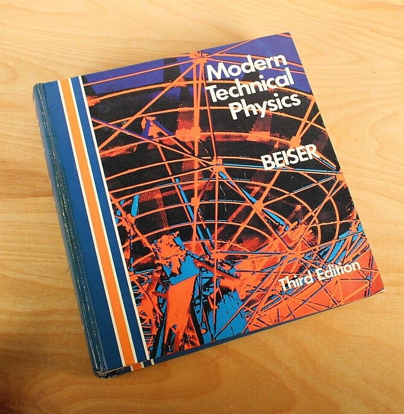 Modern Technical Physics Third Edition Hardcover by Arthur Beiser 1979 ...