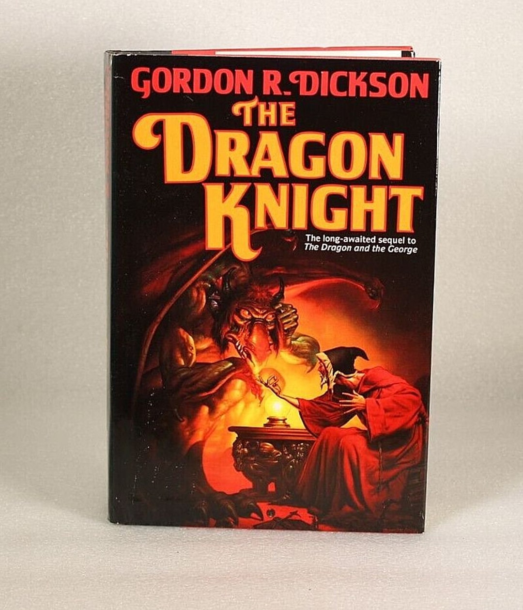 THE DRAGON KNIGHT by Gordon R. Dickson 1990 First Edition Hardcover ...