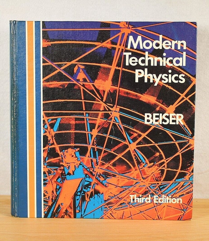 Modern Technical Physics Third Edition Hardcover by Arthur Beiser 1979 ...