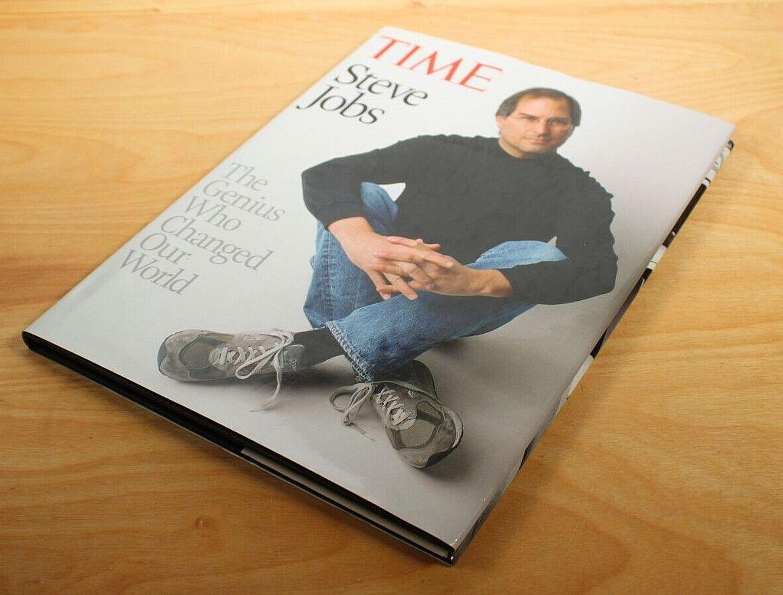 Time Steve Jobs: the Genius Who Changed Our World the Editors of TIME ...