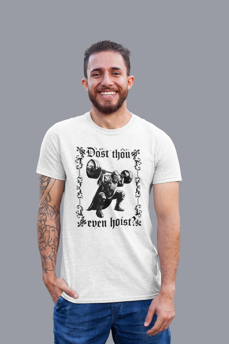 Dost Thou Even Hoist Medieval Gym Shirt, Funny Gym Tee - Etsy Australia