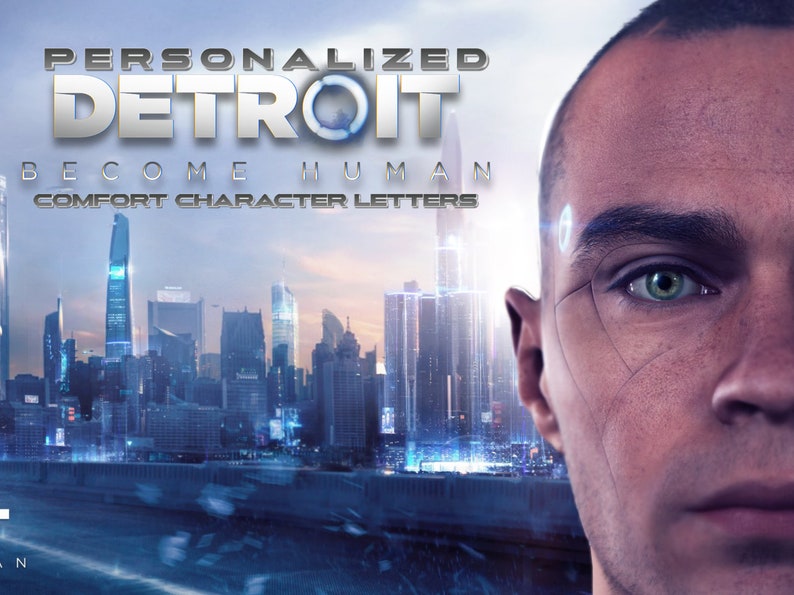 Personalized Digital Detroit: Become Human Comfort Character Letters - Etsy