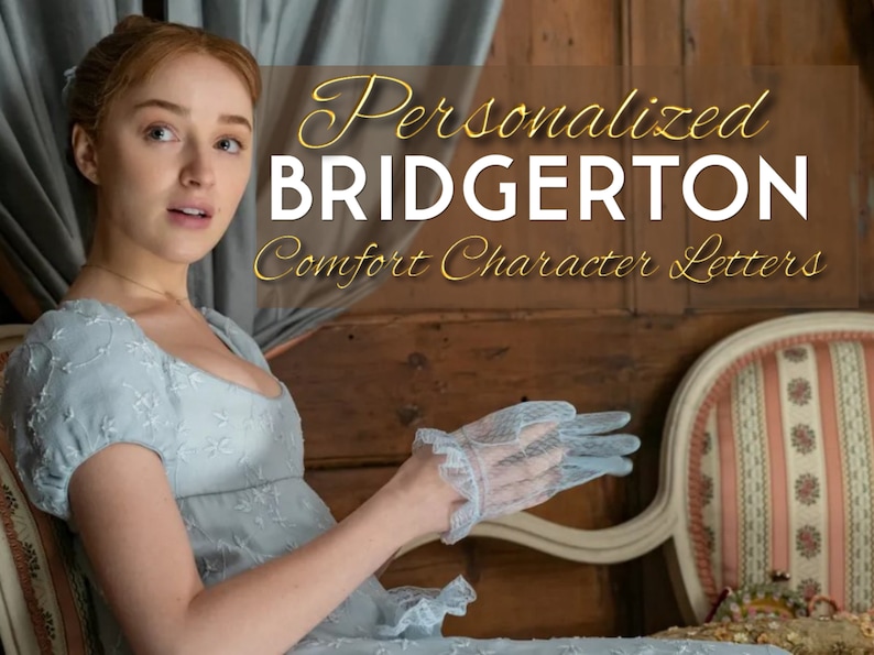 Personalized Digital Bridgerton Comfort Character Letters - Etsy