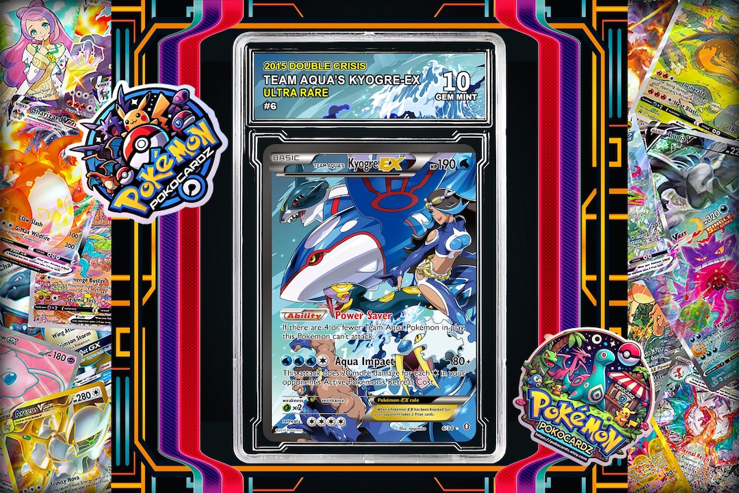 Team Aqua’s Kyogre-ex · Double Crisis (DCR) #6 Proxy Card + Grading ...
