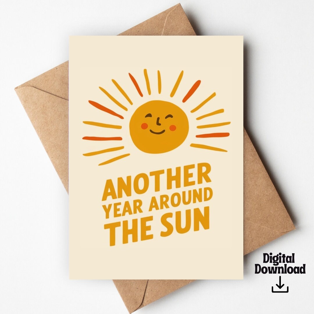 Another Year Around the Sun Birthday Card | Sun Happy Birthday | Sun ...