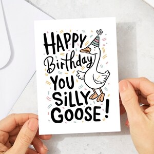Silly Goose Birthday Card | Happy Birthday You Silly Goose | Unique ...