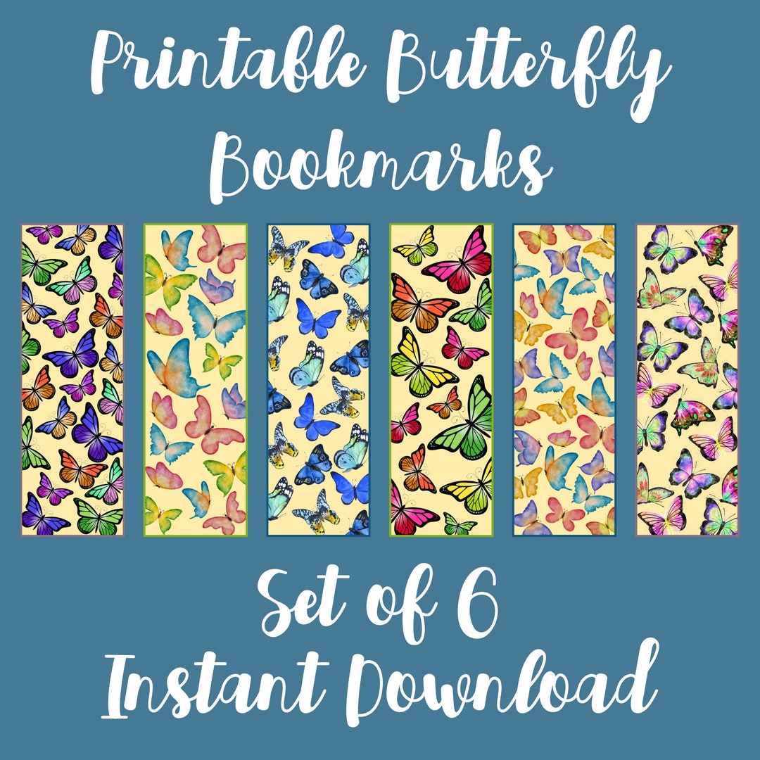 Printable Butterfly Bookmarks Set of 6 Instant Access Gift for Readers ...
