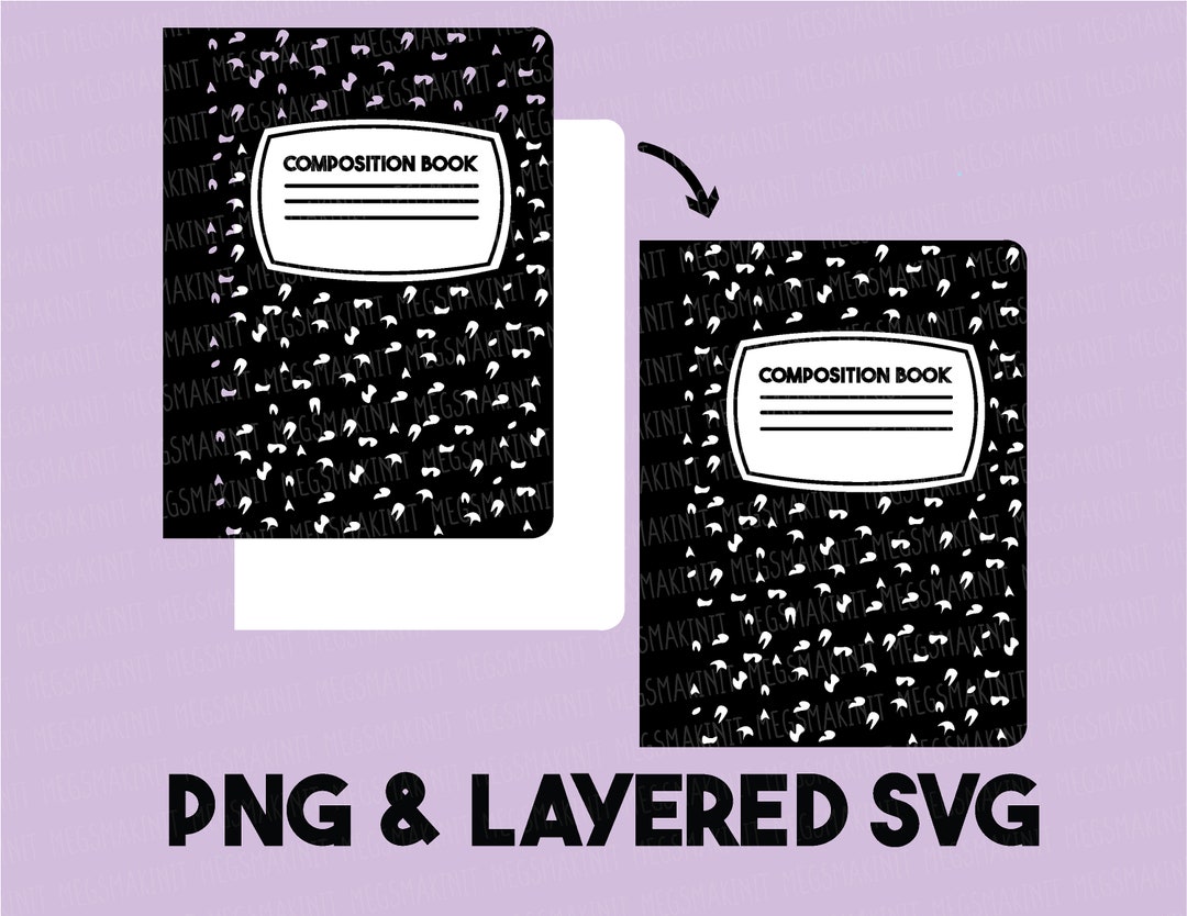 Composition Book SVG, Composition Book Layered SVG, Composition Book ...