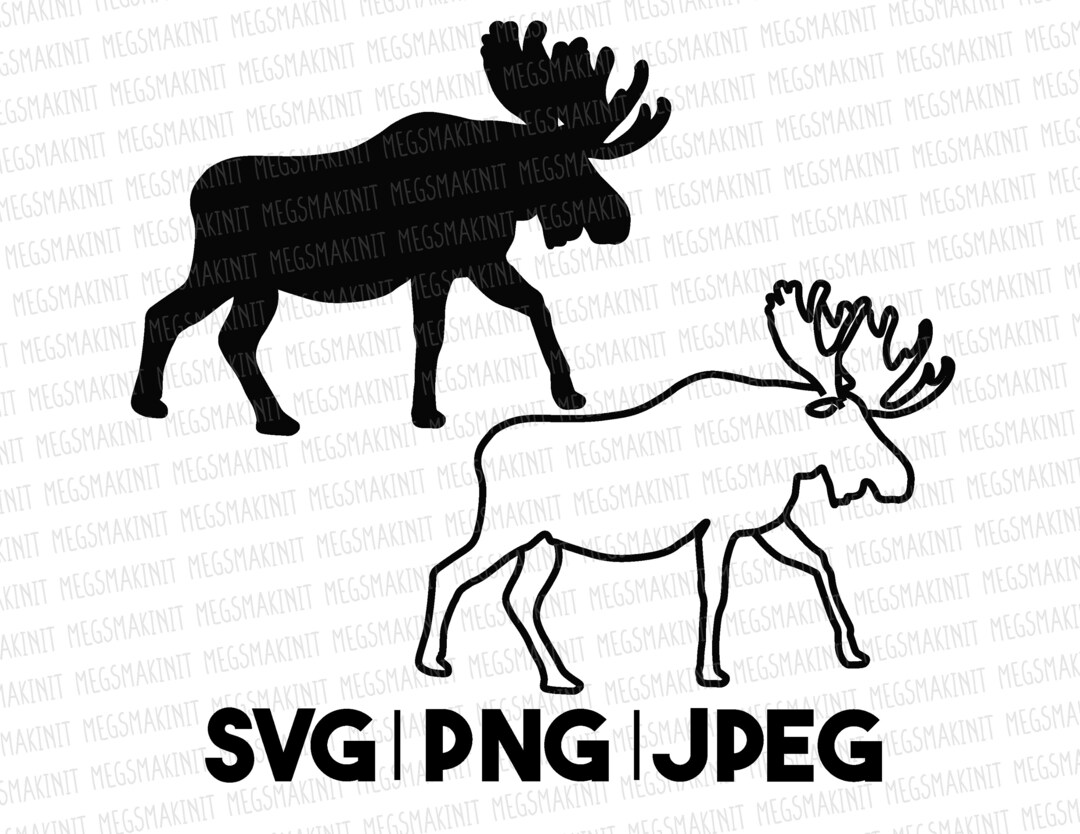 Moose Outline and Silhouette Digital Files SVG, PNG, JPEG - Etsy