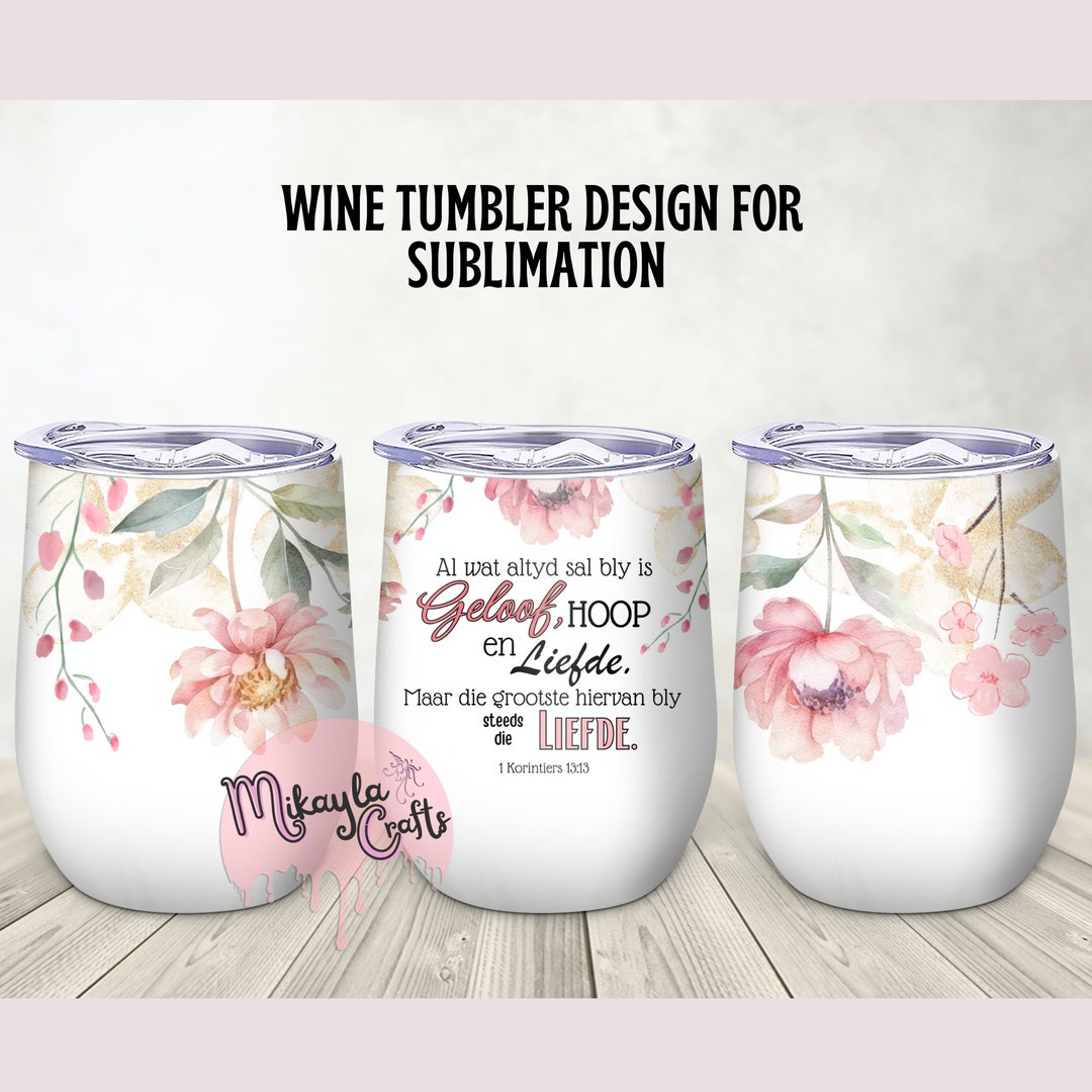 Afrikaans Bible Verse Tumbler Wrap: Floral Wine/gin 12oz (PNG) - Etsy