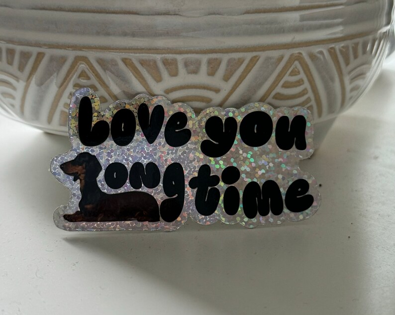 Dachshund Love You Long Time Sticker, Valentine's Day - Etsy