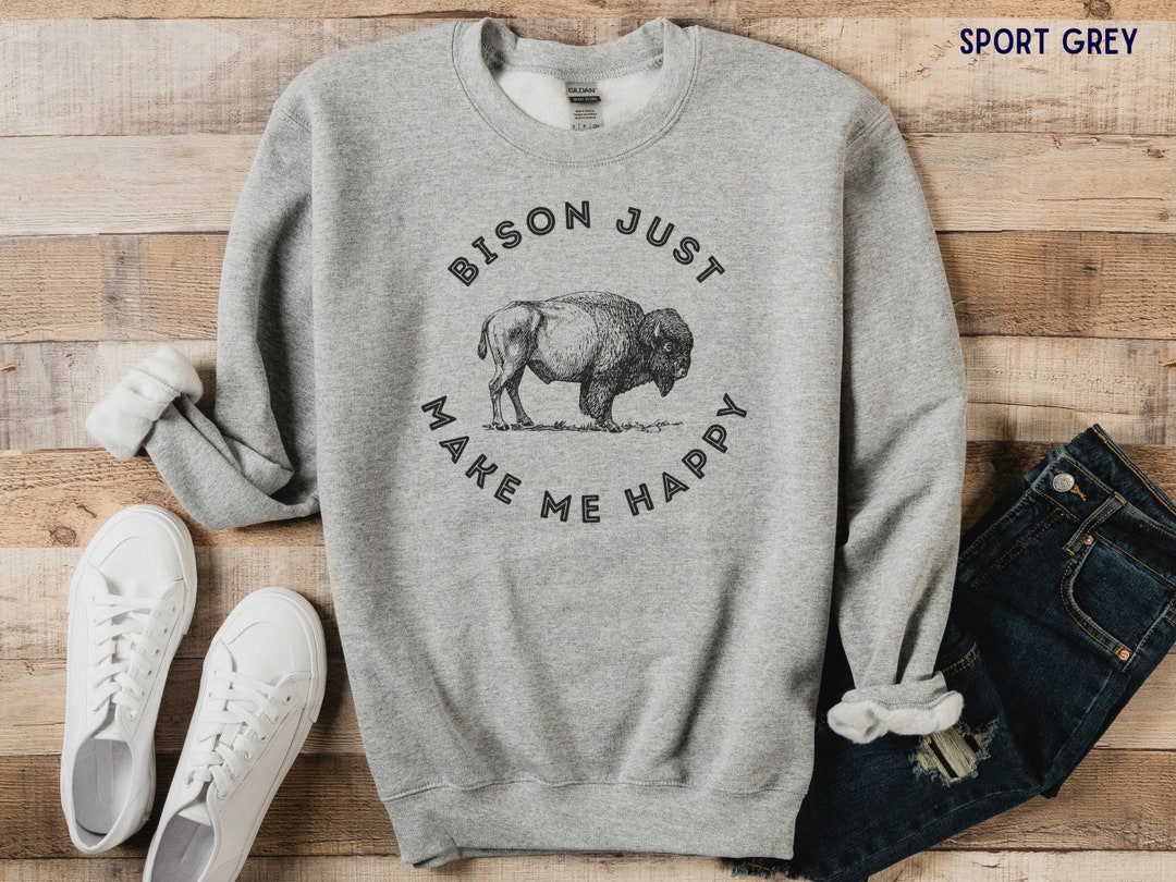 Bison Just Make Me Happy Sweatshirt // Buffalo Shirt, Bison Gift ...