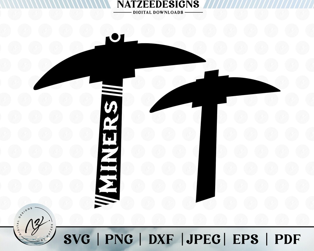 Miner Pick Axe, Miner Pick Axe SVG Digital Files, Cricut File, Miner ...