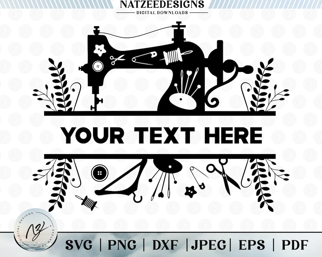 Sewing Machine Svg, Sewing Split Monogram SVG, Quilting Name Split ...