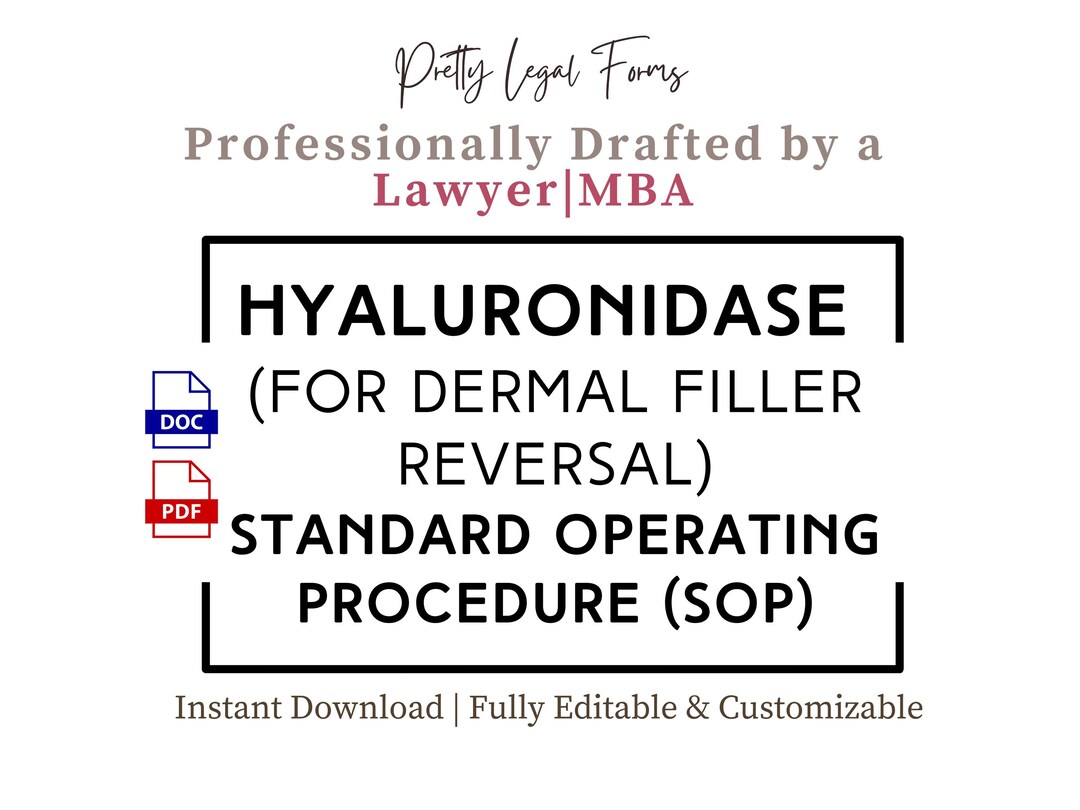 Hyaluronidase SOP Template Hylenex Hyalase Protocol for HA Dermal ...