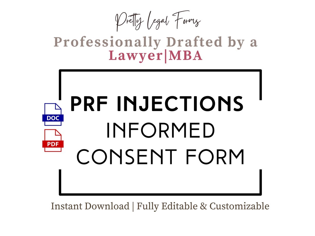PRF Injections Informed Consent Platelet Rich Fibrin Injectables ...