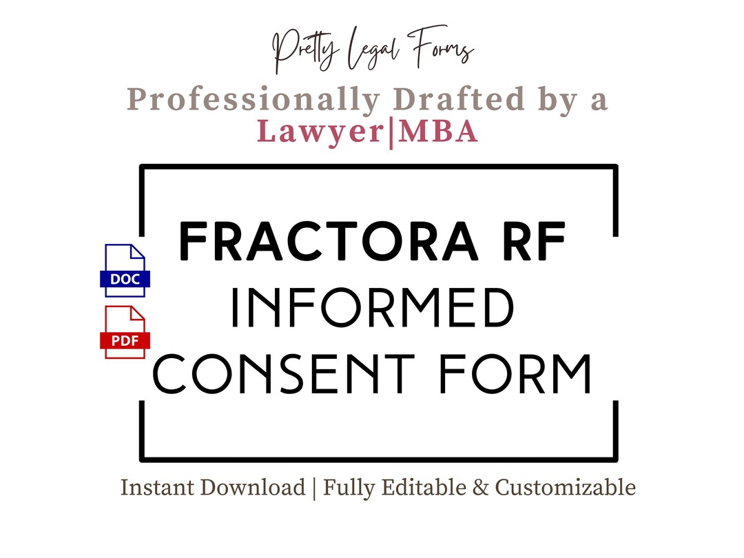 Fractora RF Informed Consent Form Facial Radio Frequency Consent ...