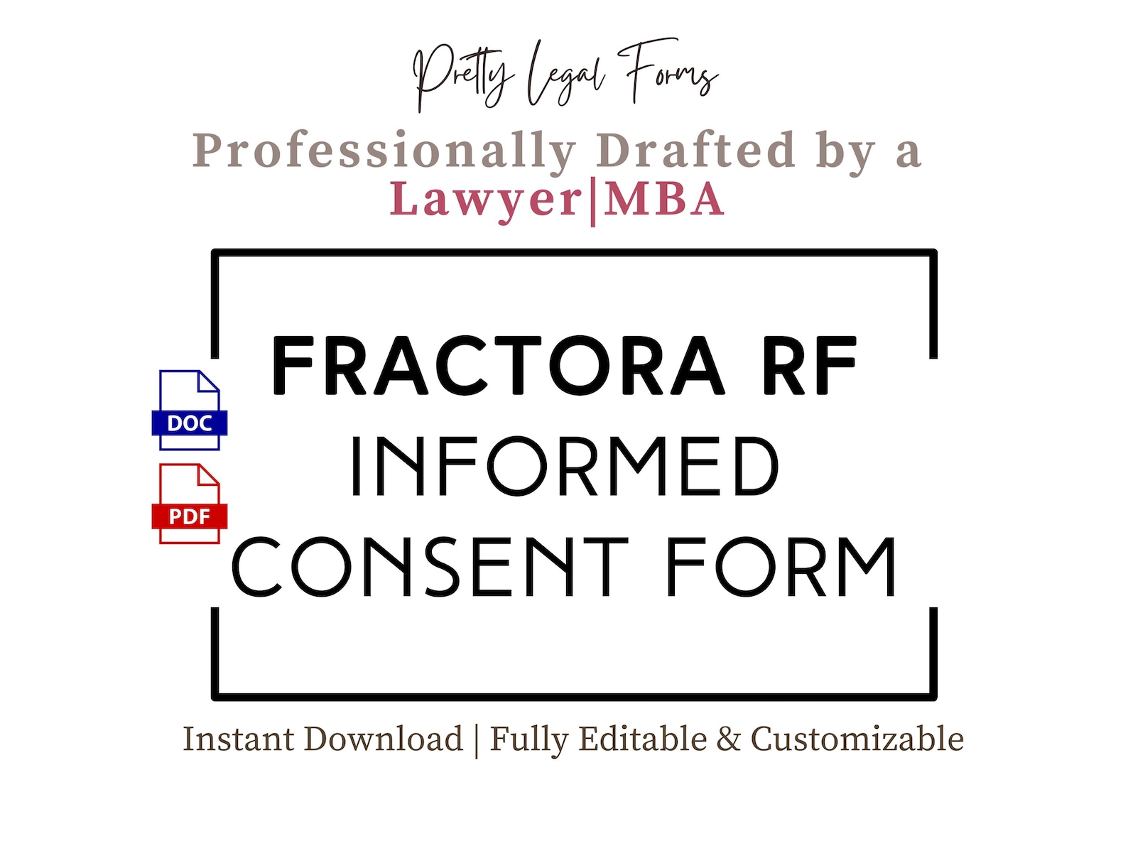 Fractora RF Informed Consent Form Facial Radio Frequency Consent ...