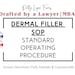 Dermal Filler SOP, Med Spa Protocol, Medical Spa Policy Standard ...