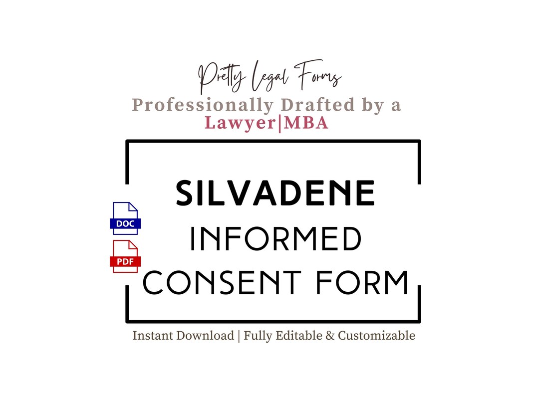 Silvadene (silver Sulfadiazine) Informed Consent Form for Medical Spas ...