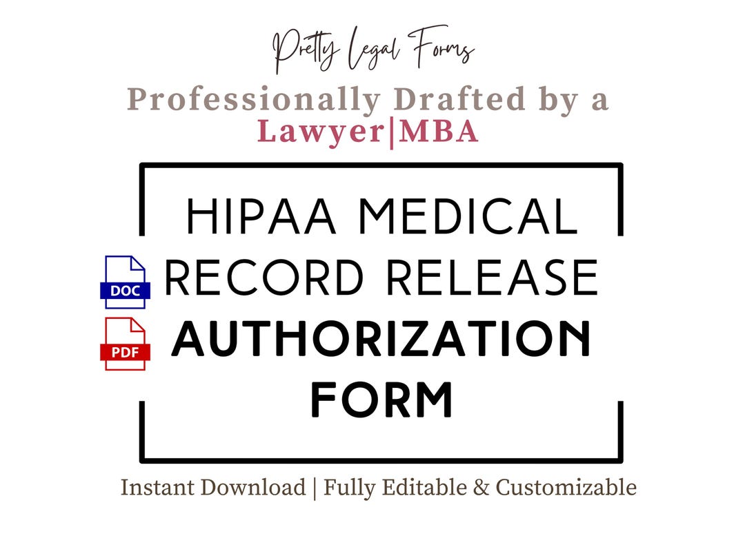 HIPAA Medical Records Release Form HIPAA Patient Consent Authorization ...