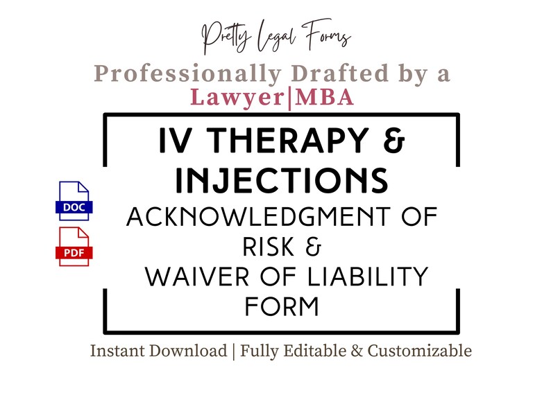 IV Therapy Acknowledgement of Risks Vitamin Injection Waiver IV Clinic Release of Liability IV ...