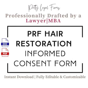 PRF Hair Restoration Consent Form Platelet Rich Fibrin Hair Injections ...