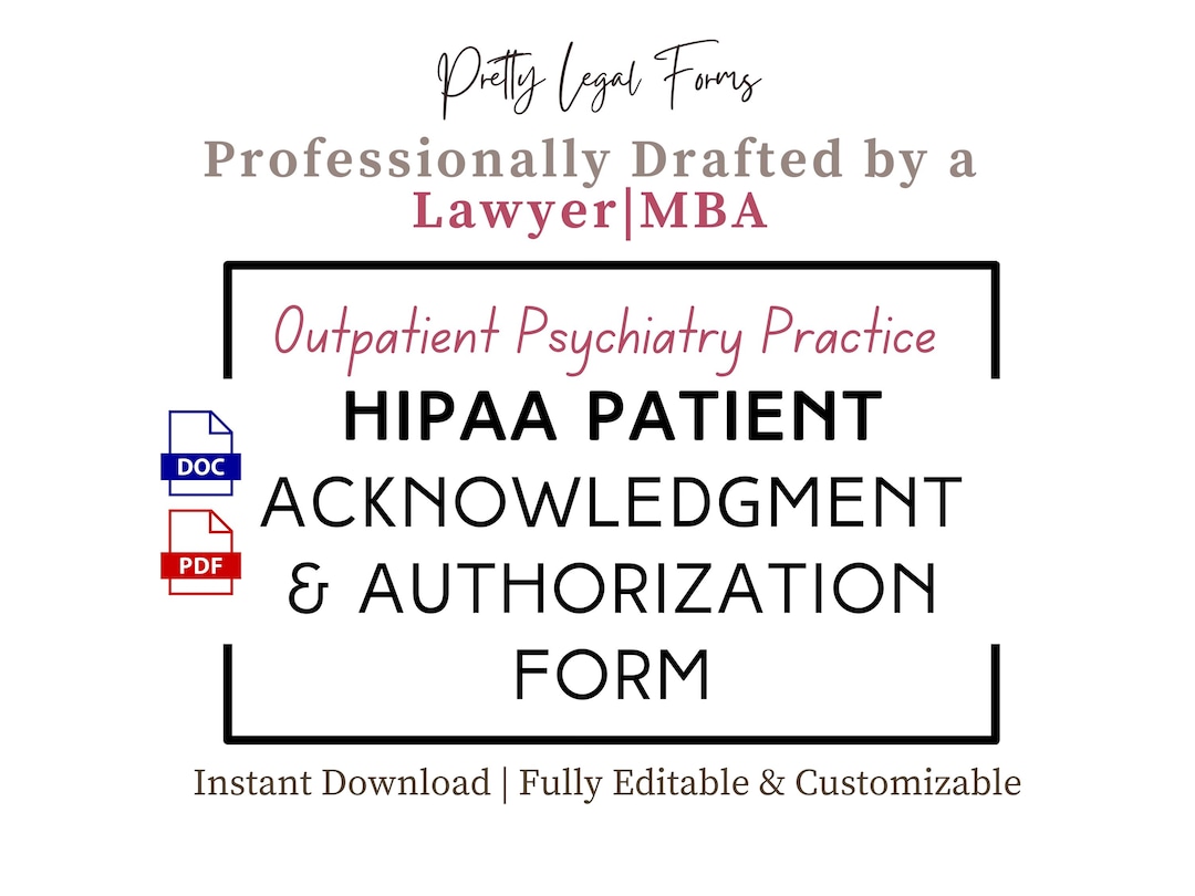 Psychiatry Practice HIPAA Consent Form Outpatient Psychiatry Patient ...