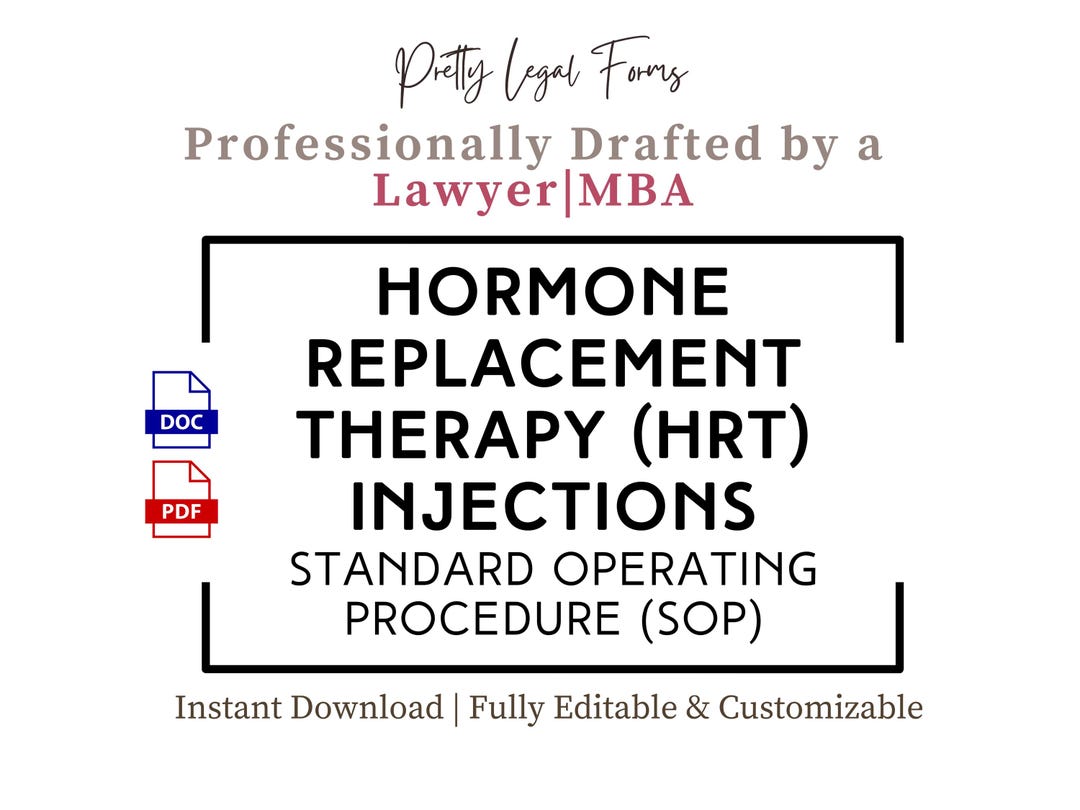 Hormone Replacement Therapy SOP HRT Injections Protocol BHRT Policy ...