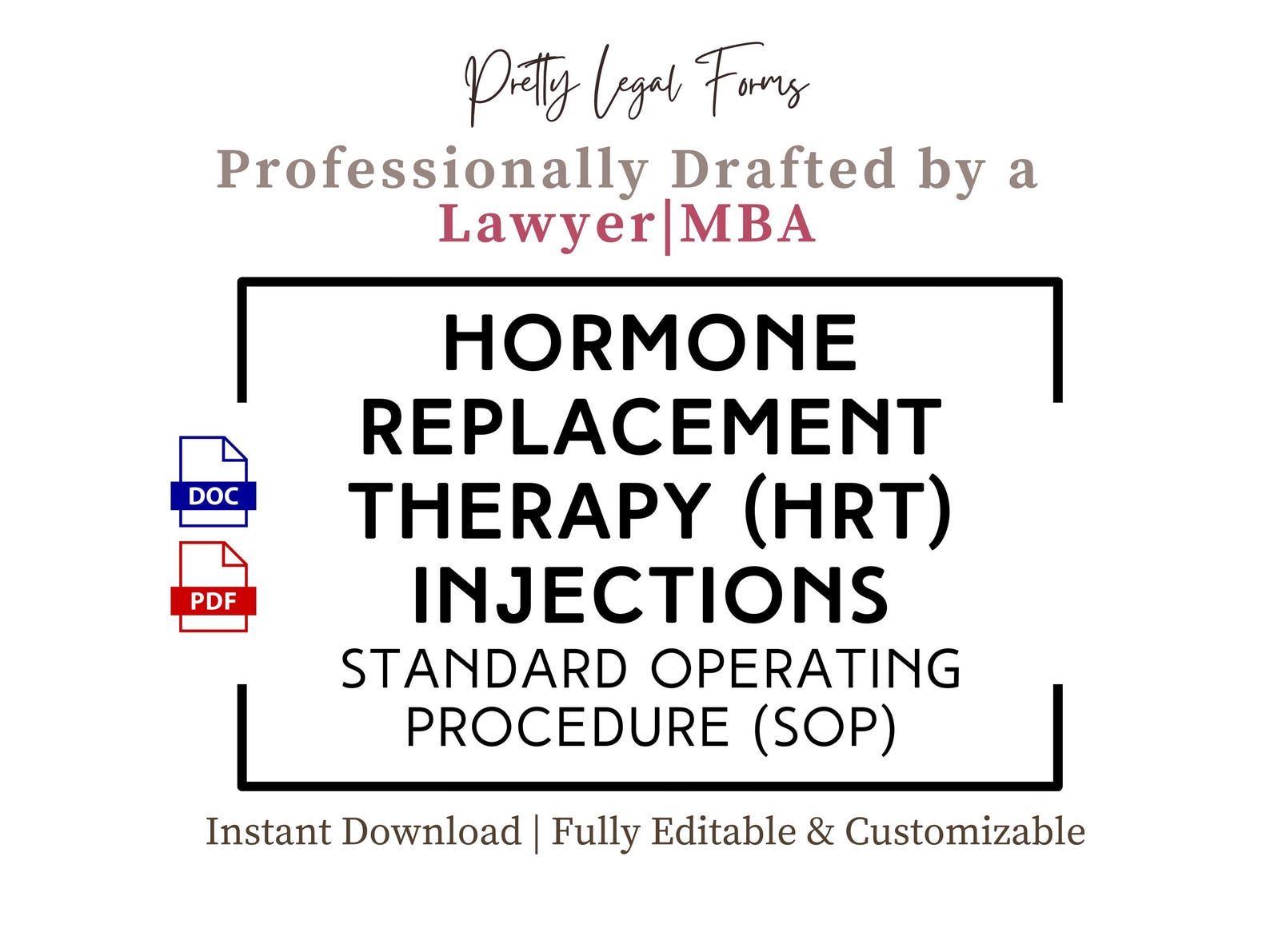 Hormone Replacement Therapy SOP HRT Injections Protocol BHRT Policy ...