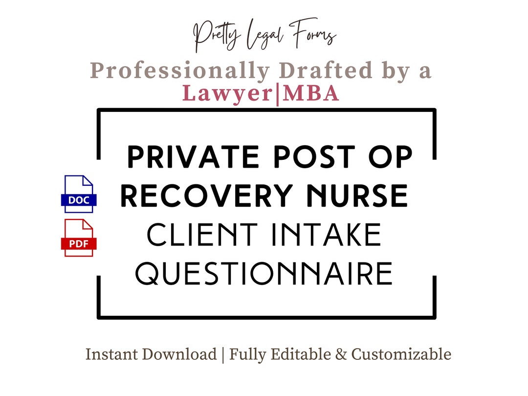 Post Op Recovery Intake Form Recovery Nurse Medical Questionnaire Home ...