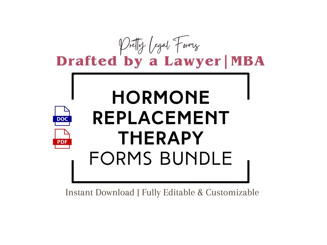 Hormone Replacement Therapy Forms Bundle Consent - Consent, Waivers ...