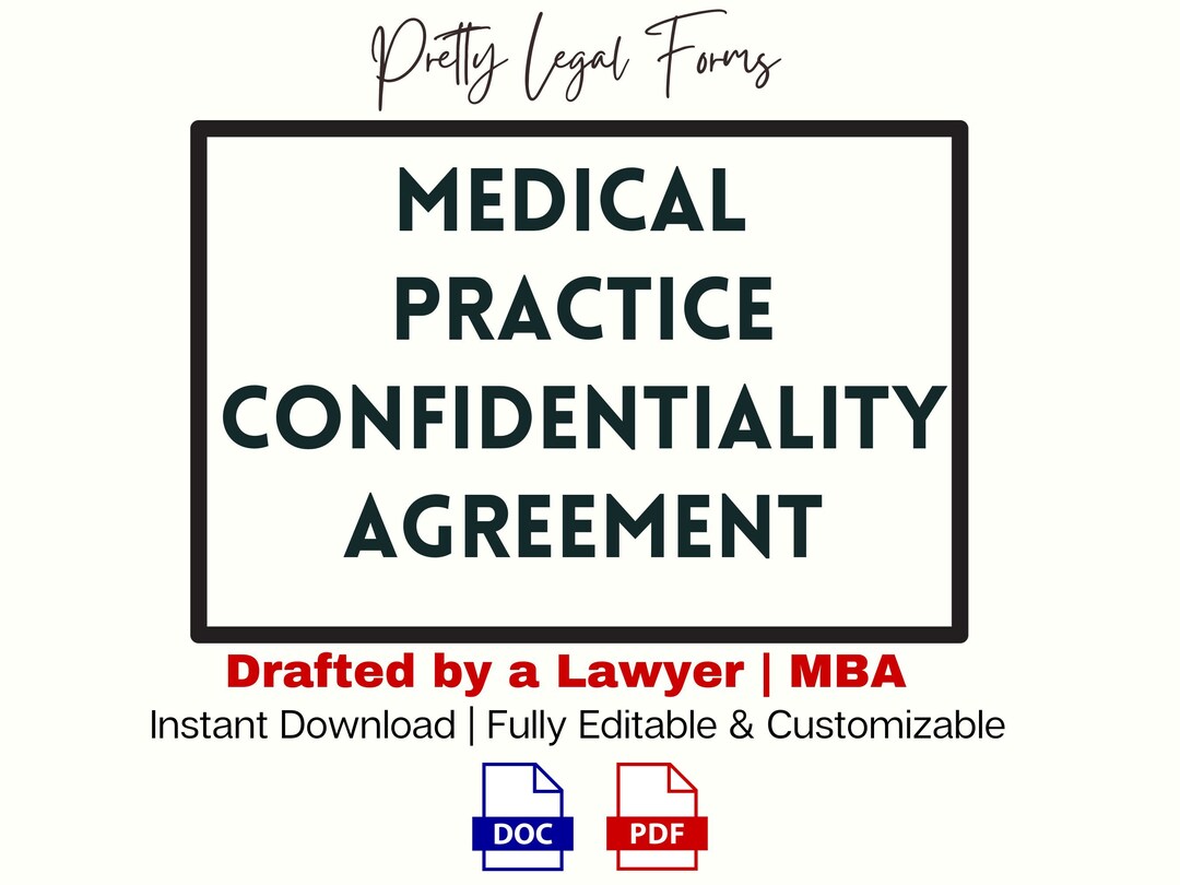 Healthcare Confidentiality Agreement, Medical Practice Confidentiality ...