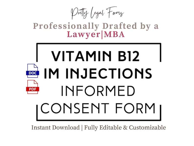 Vitamin B12 Shot Consent Form B-12 IM Injection Informed Consent ...