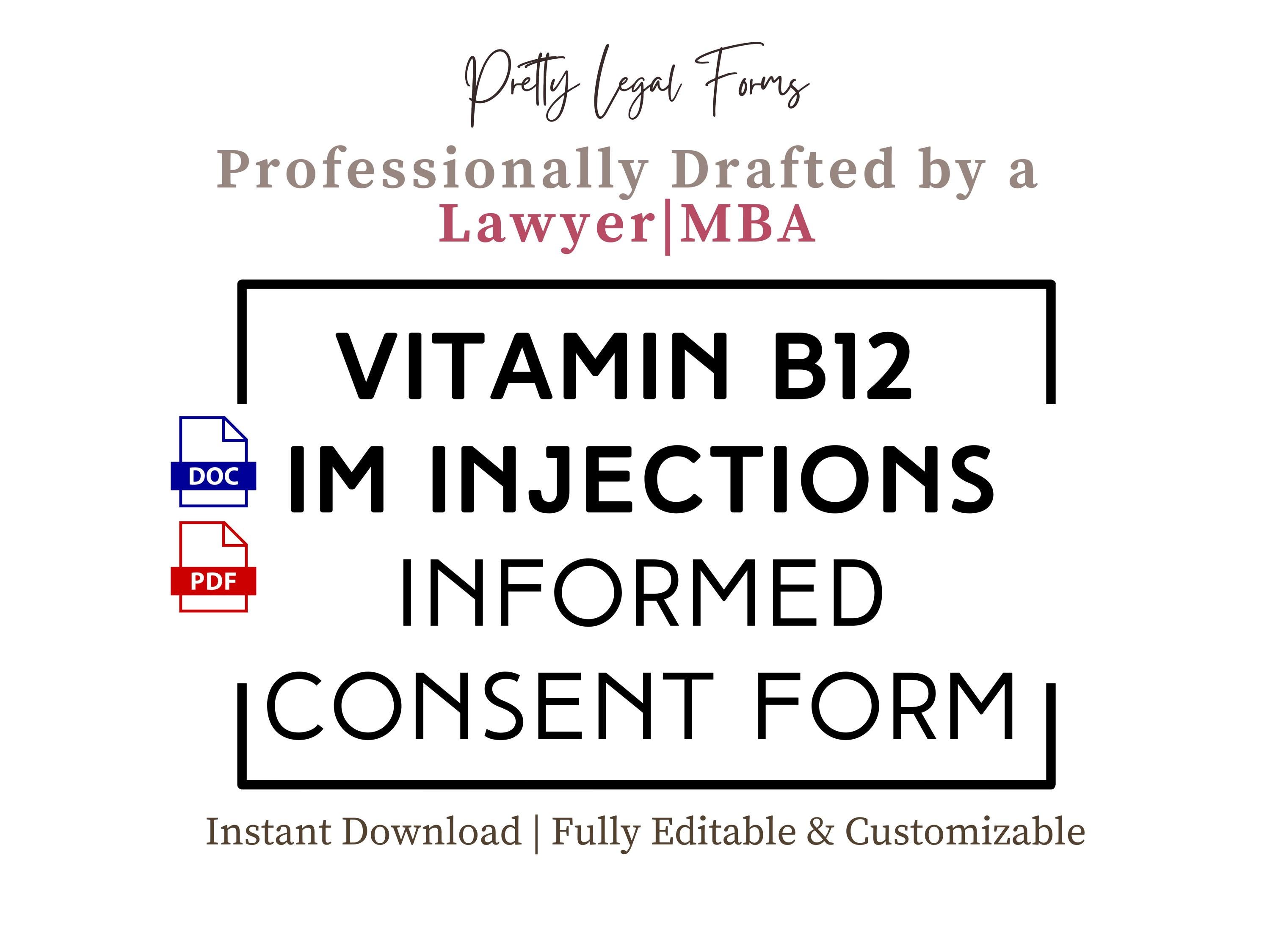 Vitamin B12 Shot Consent Form B-12 IM Injection Informed Consent ...